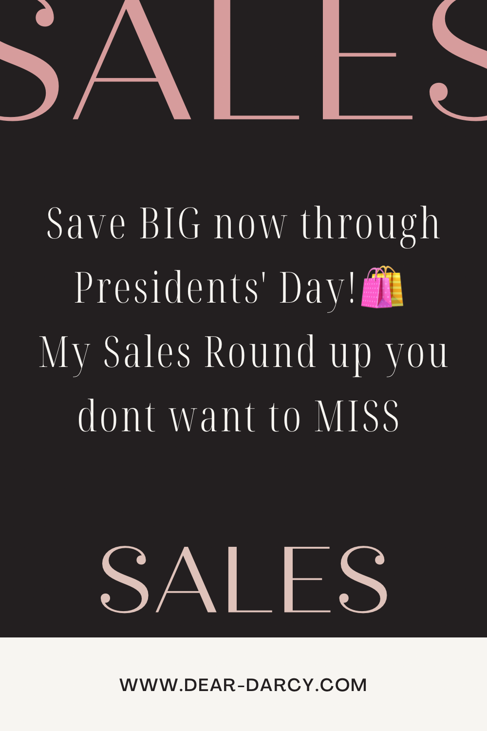 Your Weekly Sales Roundup Is Here - Dear D'Arcy
