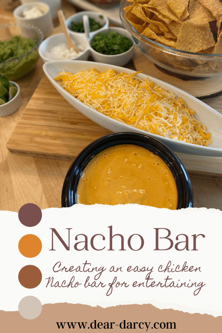 Creating a Chicken Nacho Bar Perfect For Entertaining - Dear D'Arcy