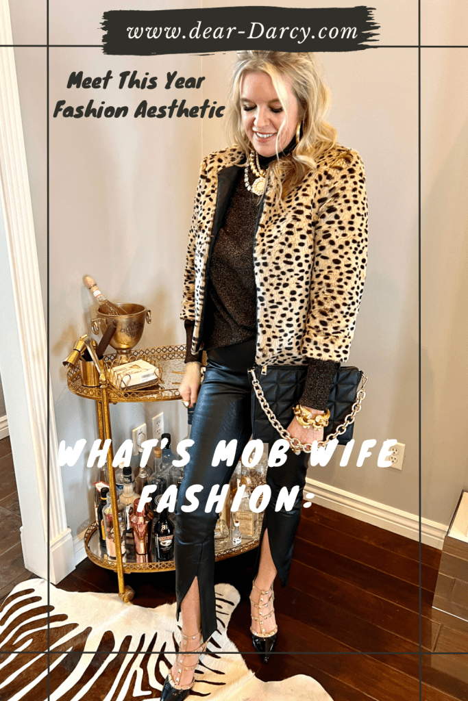 What's Mob Wife Fashion: Meet This Year Fashion Aesthetic - Dear D'Arcy